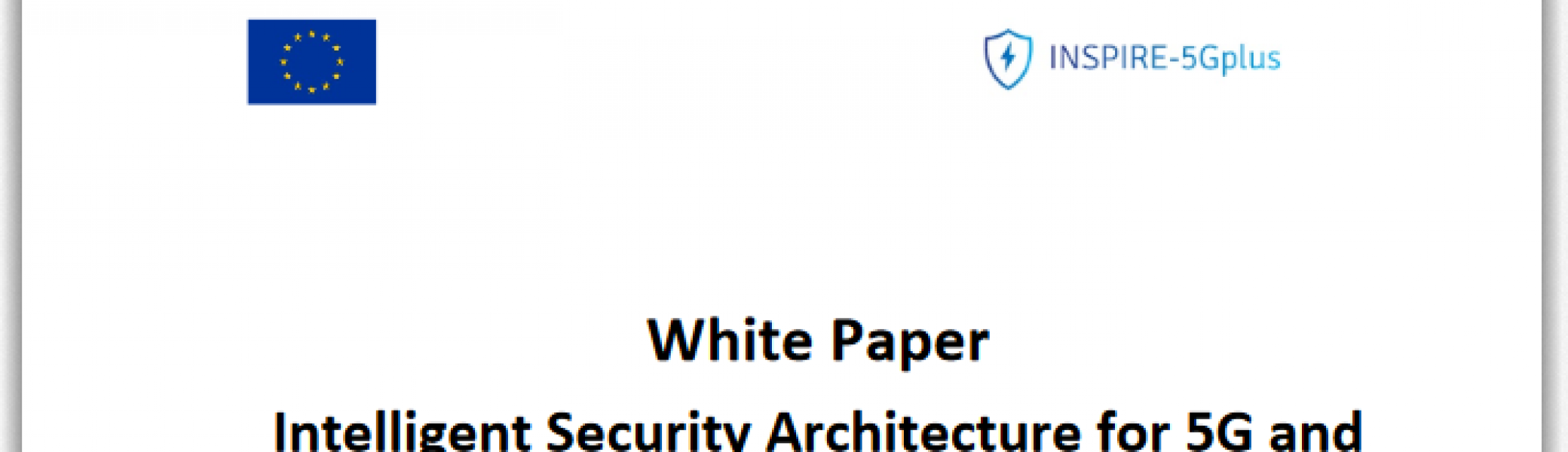 White Paper on Intelligent Security Architecture for 5G and Beyond Networks – INSPIRE-5Gplus